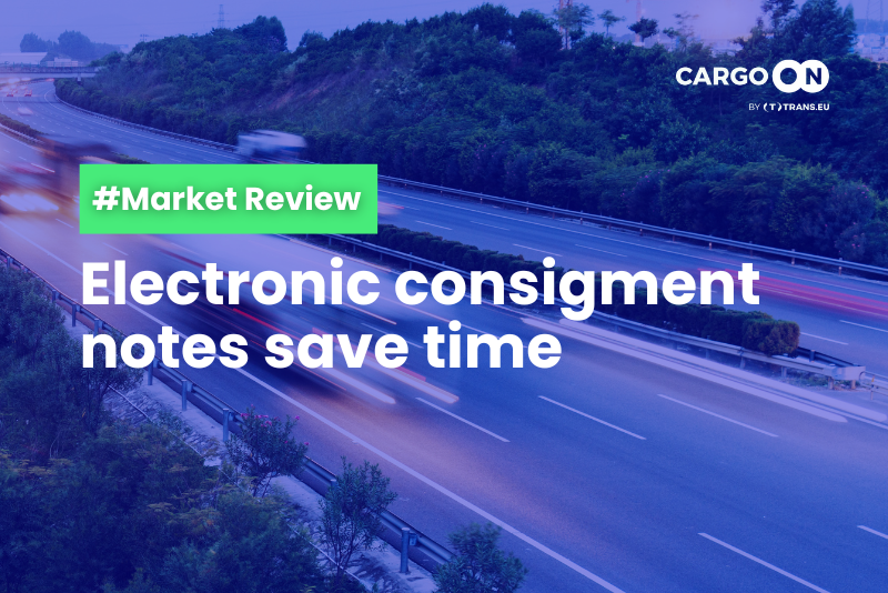 Electronic consigment notes save time - CargoON